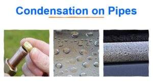 Condensation On Pipes - How To Stop It